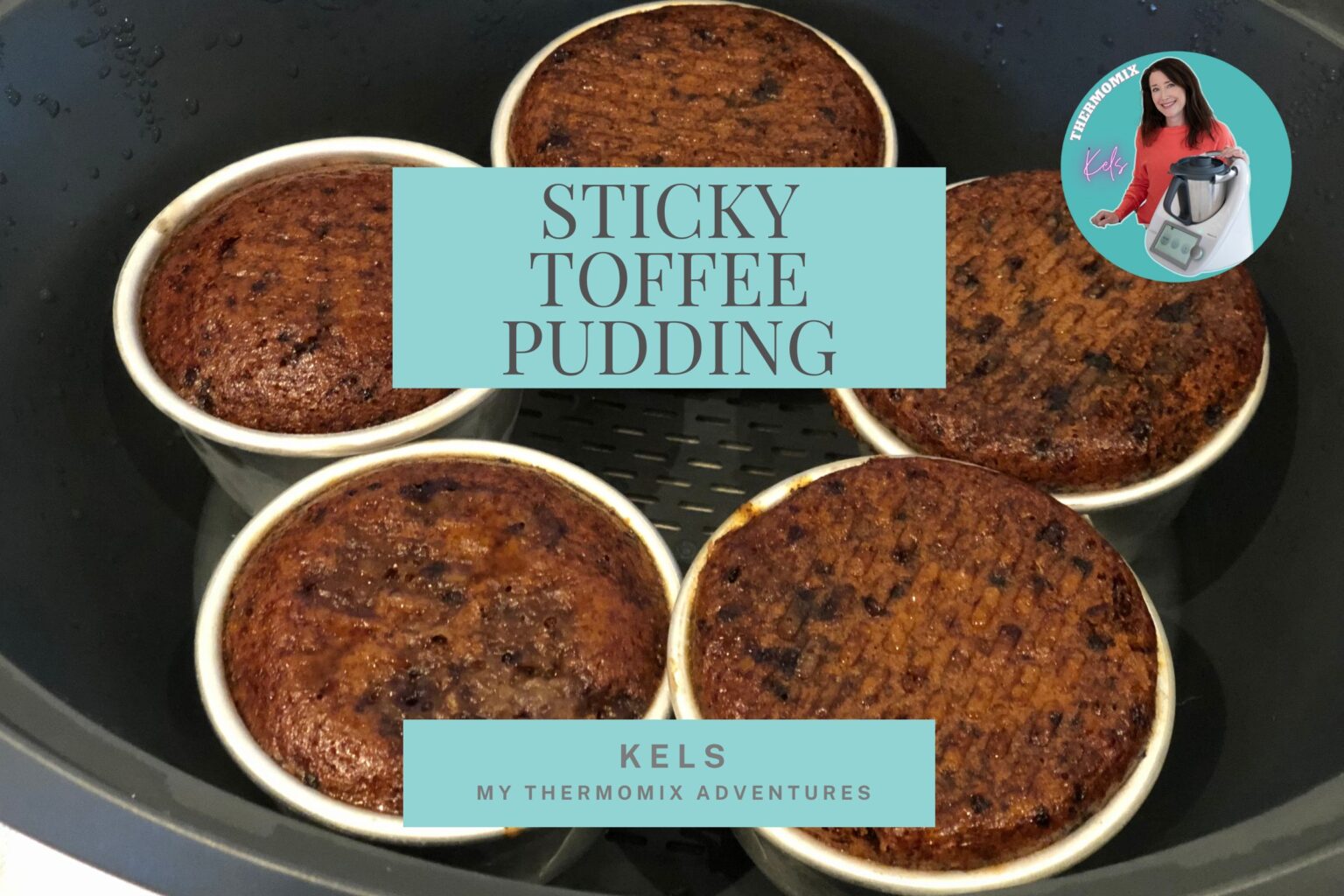 Sticky Toffee Pudding Thermomix recipe - My Thermomix Adventures
